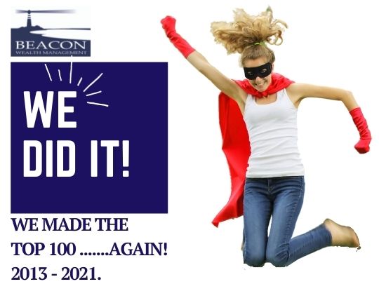Top 100 IFA 9 Years Running! - Beacon Wealth Management