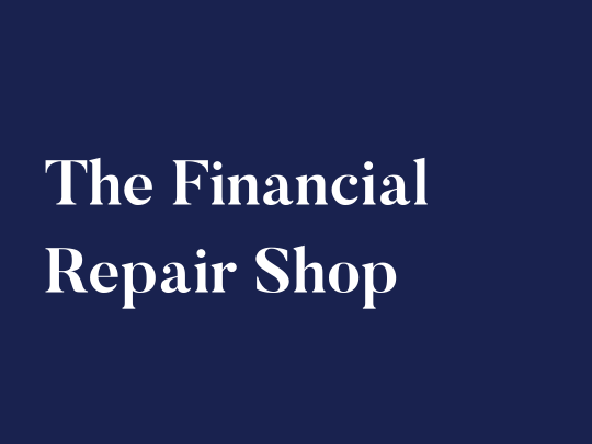 The Financial Repair Shop